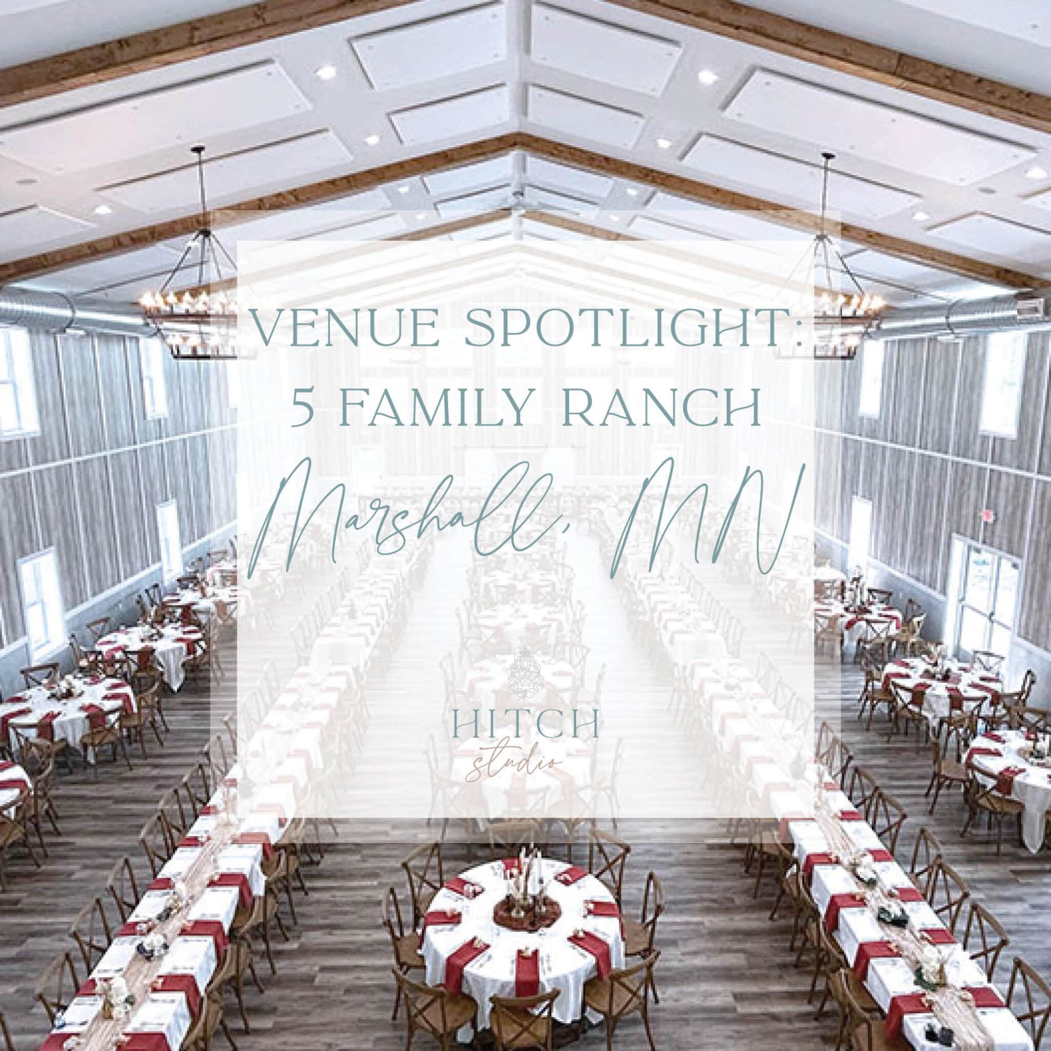 Venue Spotlight: 5 Family Ranch | Hitch Studio - Wedding Planning