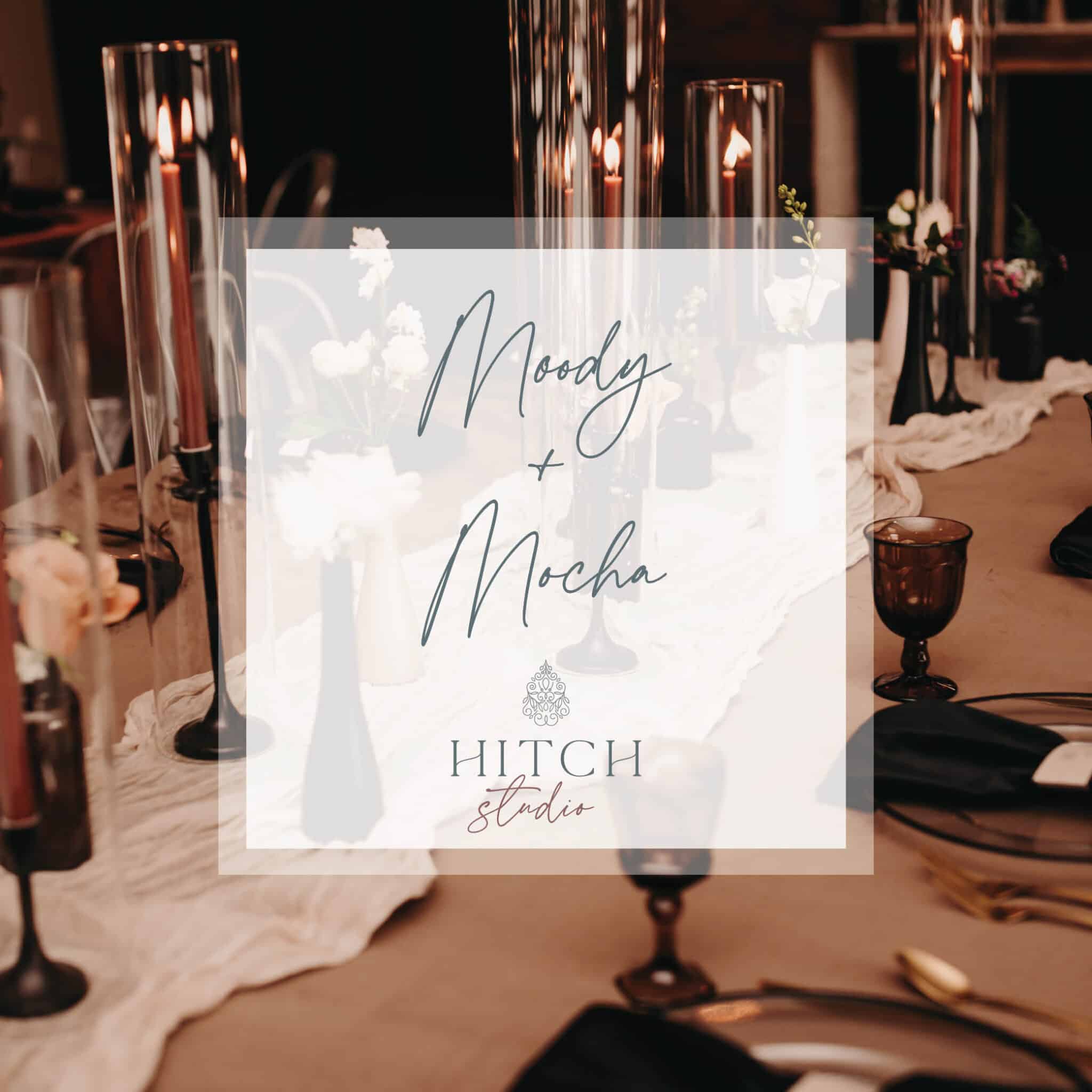 Moody & Mocha Styled Shoot | Hitch Studio - Wedding Planning