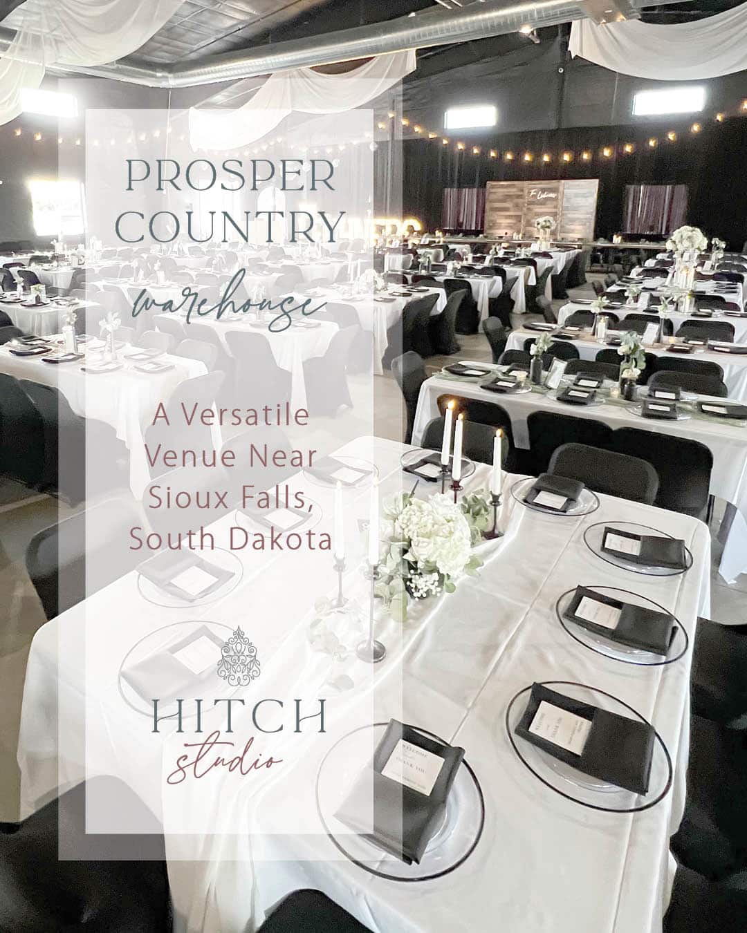 Prosper Country Warehouse: A Versatile Venue Near Sioux Falls, South Dakota | Hitch Studio ...